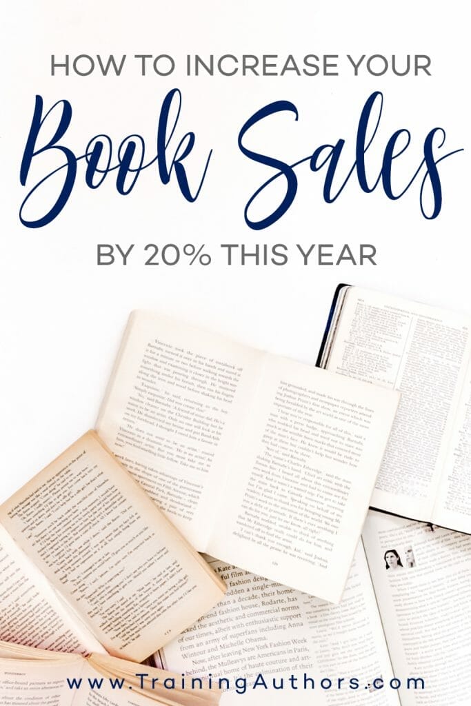 How to Increase Your Book Sales By 20% This Year - Training Authors ...
