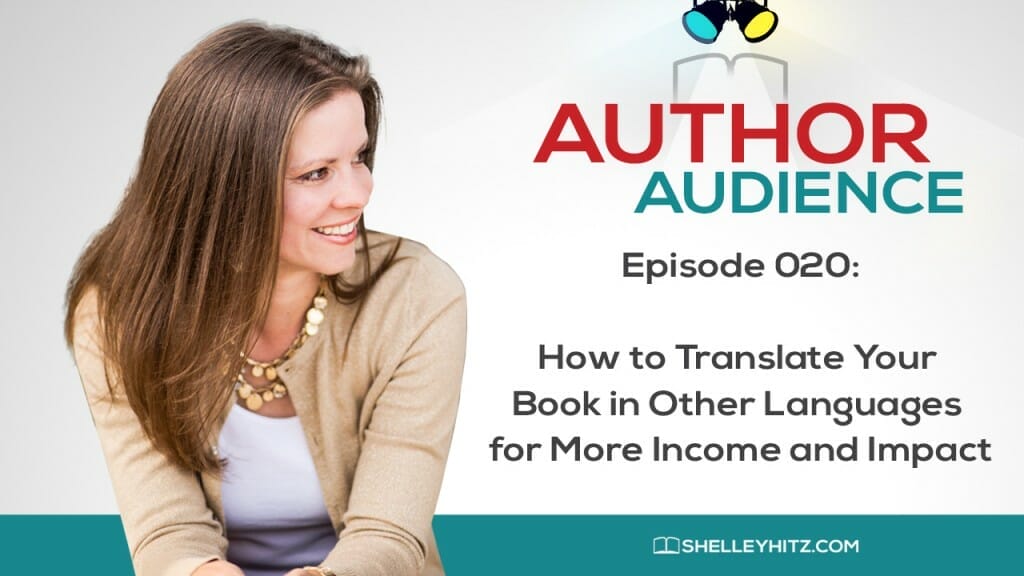 AA 020: How to Translate Your Book in Other Languages for More Income ...