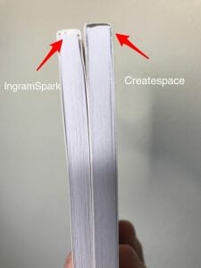 IngramSpark versus Createspace for Quality of Print Books