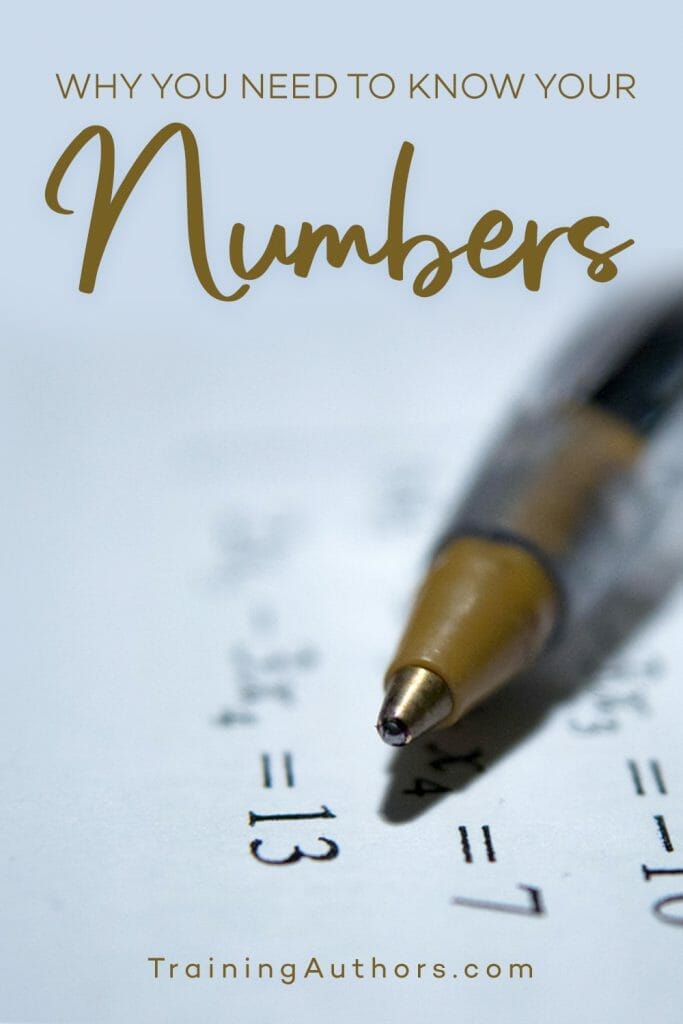 Why You Need to Know Your Numbers - Training Authors with CJ and ...