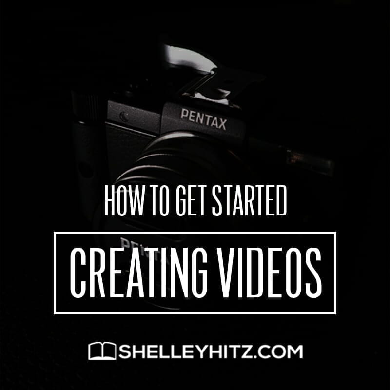 How to Get Started Creating Videos