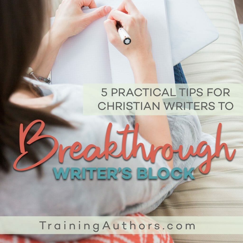 Breakthrough Writers’ Block