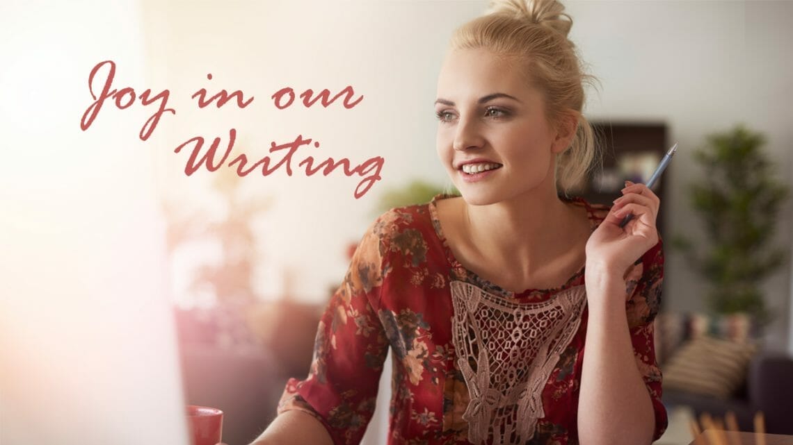 Joy in Our Writing